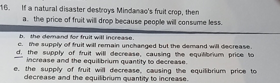 Solved If a natural disaster destroys Mindanao's fruit crop, | Chegg.com