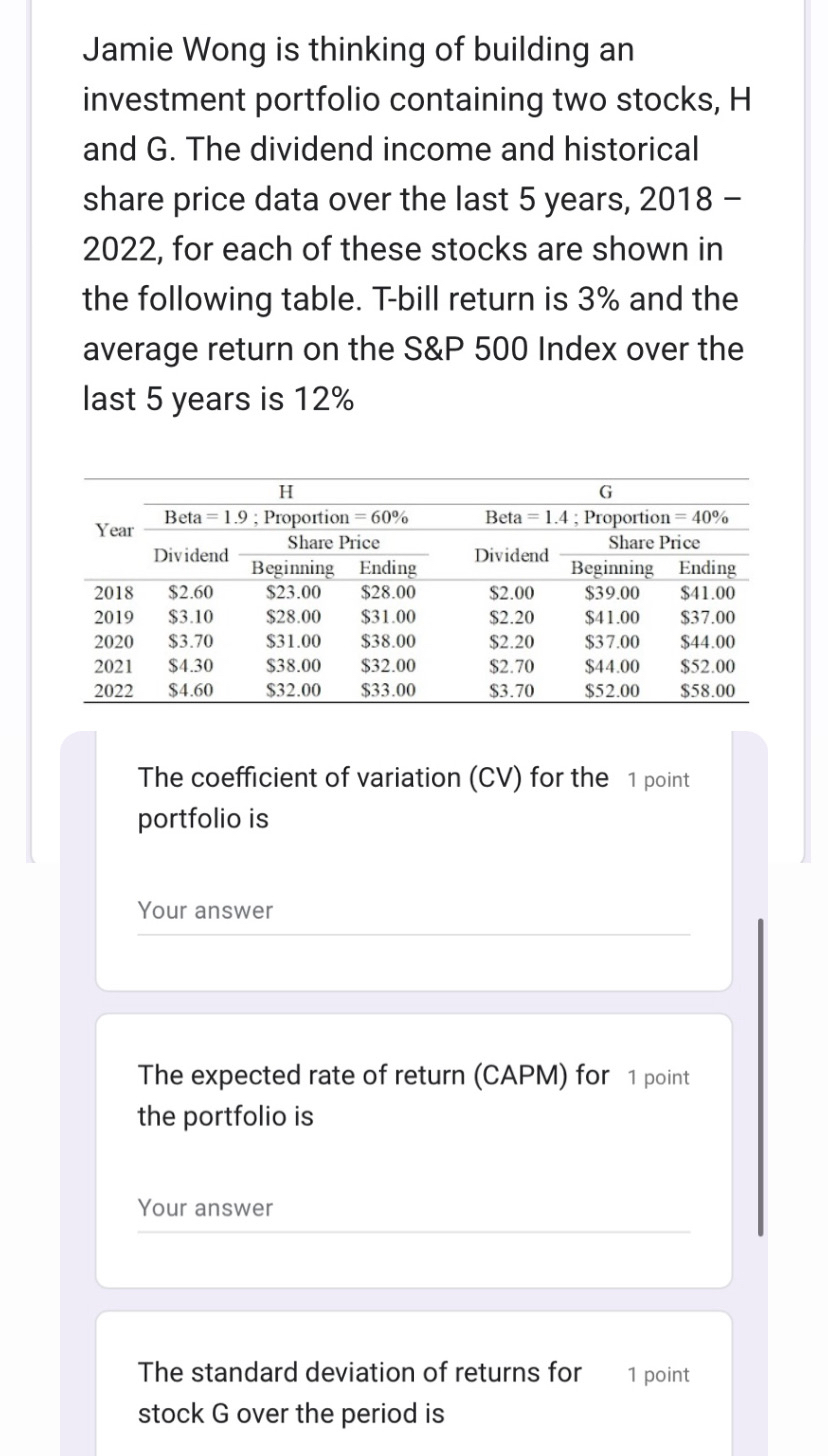 Solved Jamie Wong is thinking of building an investment | Chegg.com