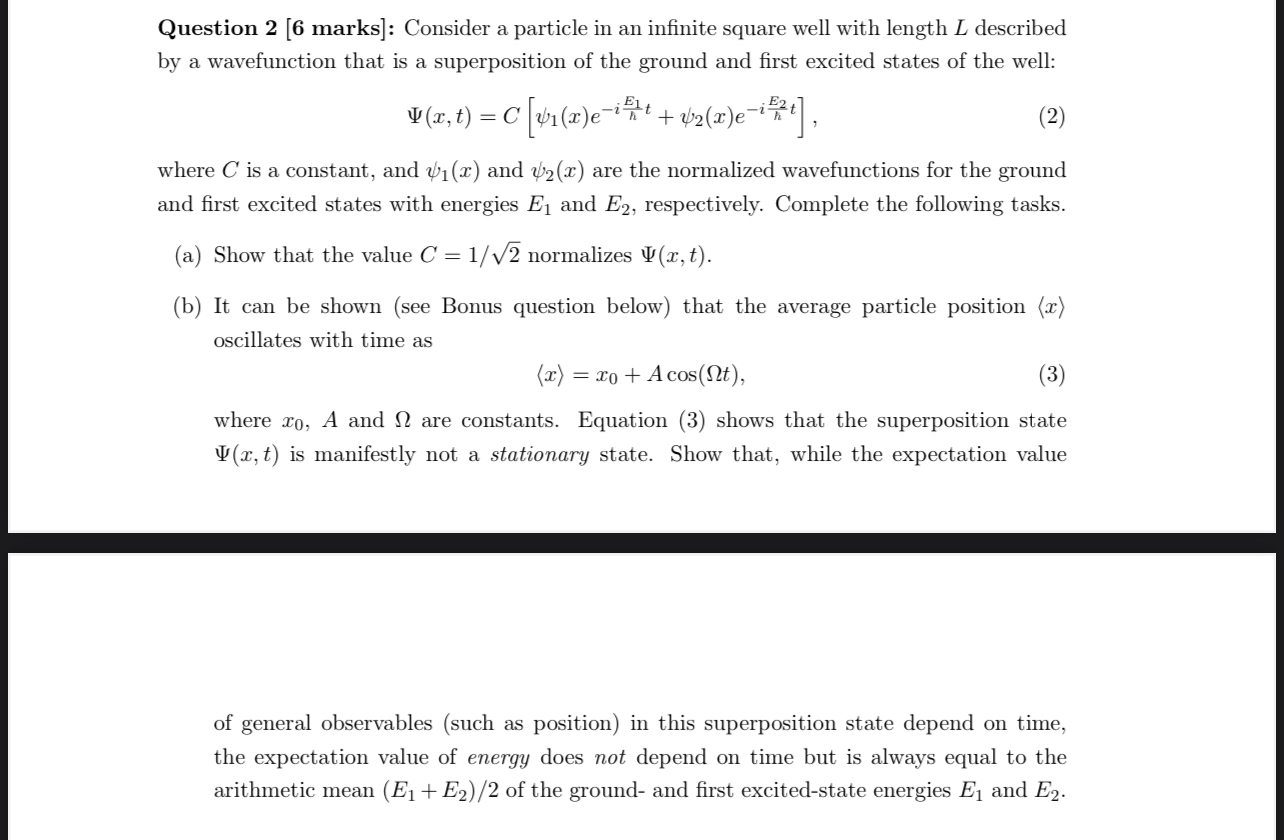 Solved Question 2 [6 ﻿marks]: Consider a particle in an | Chegg.com