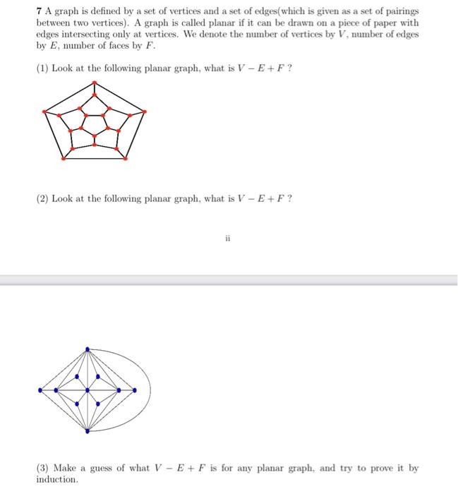 Solved 7 A graph is defined by a set of vertices and a set | Chegg.com