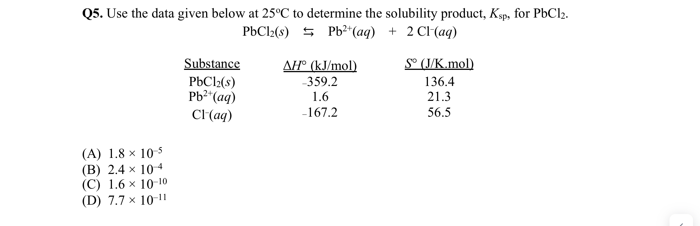 Solved Q5. ﻿Use the data given below at 25°C ﻿to determine | Chegg.com
