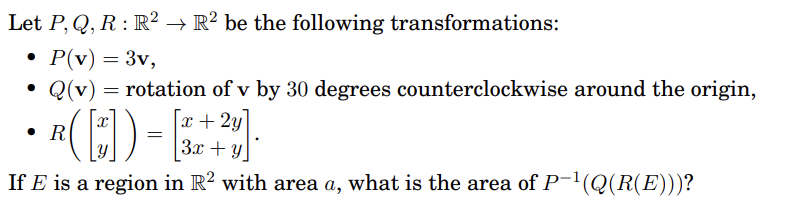 Solved Let P,Q,R:R2→R2 ﻿be the following | Chegg.com