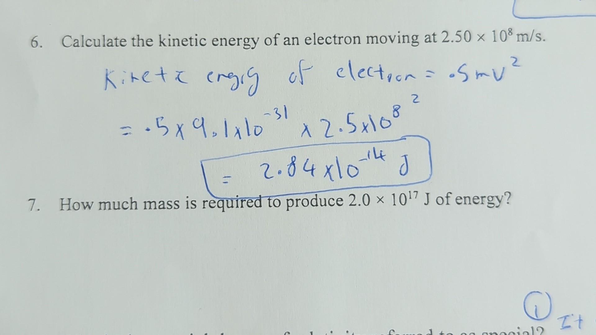 Solved 6. Calculate the kinetic energy of an electron moving | Chegg.com