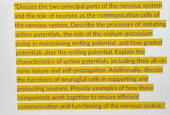 Solved "Discuss the two principal parts of the nervous | Chegg.com