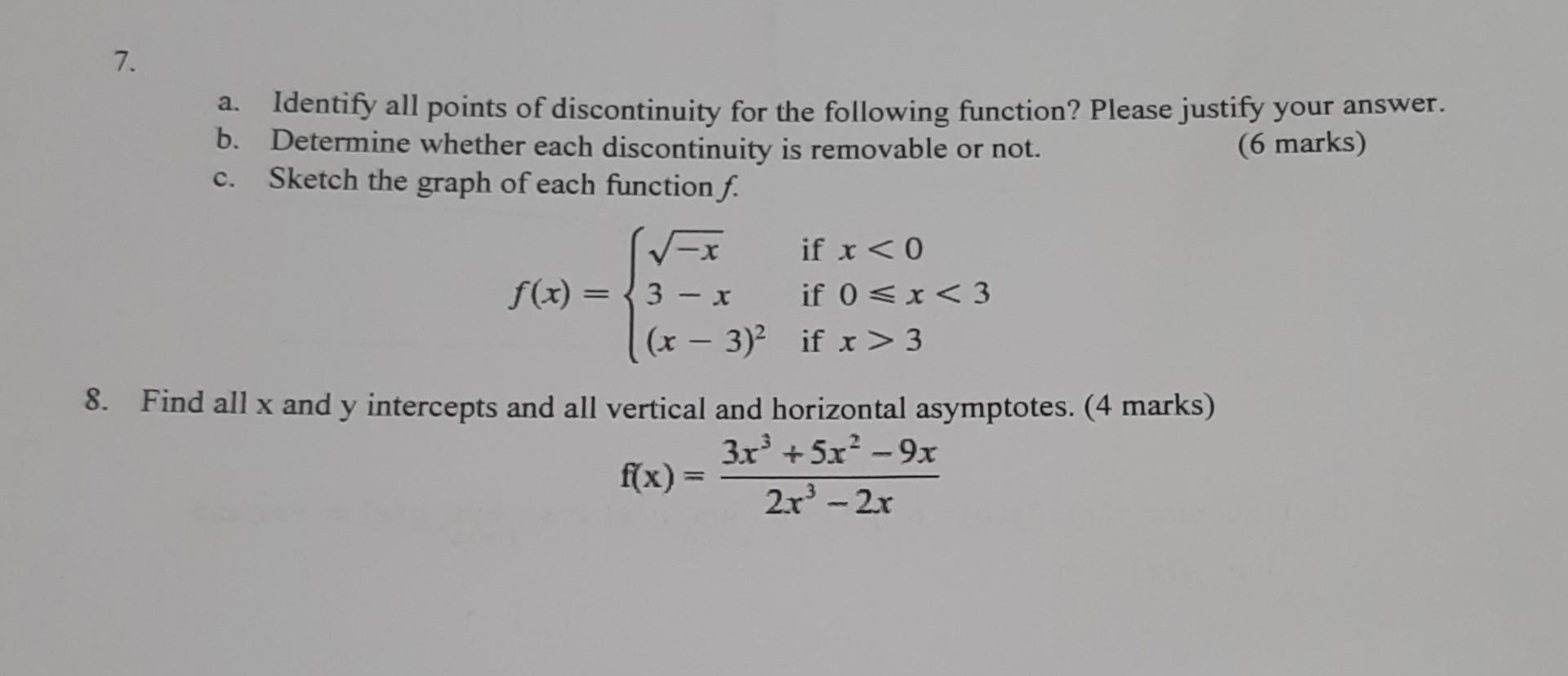 Solved a. Identify all points of discontinuity for the | Chegg.com
