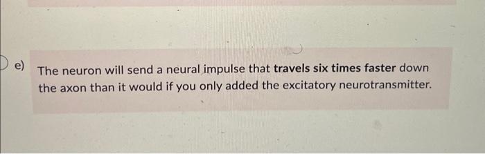 You have a neuron growing in culture on a petri dish, | Chegg.com