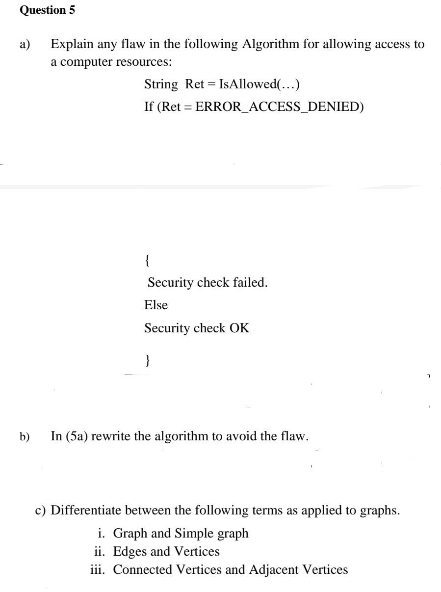 Solved Question 5 a) Explain any flaw in the following | Chegg.com