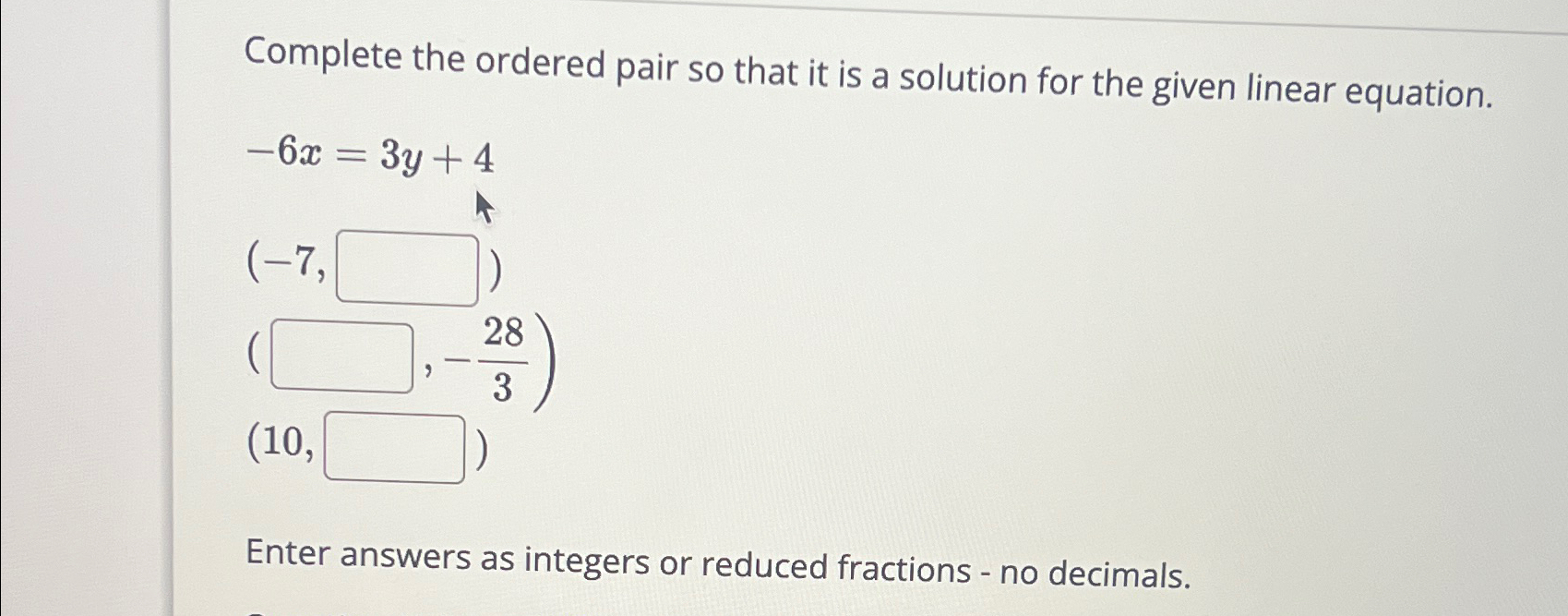 Complete the ordered pair so that it is a solution | Chegg.com
