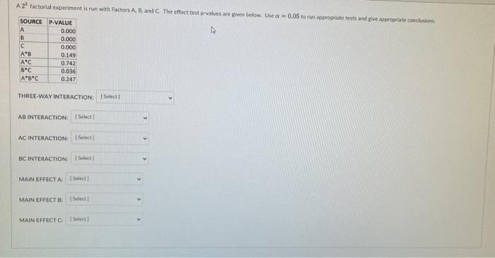 Solved A 2³ factorial experiment is run with Factors A, B, | Chegg.com