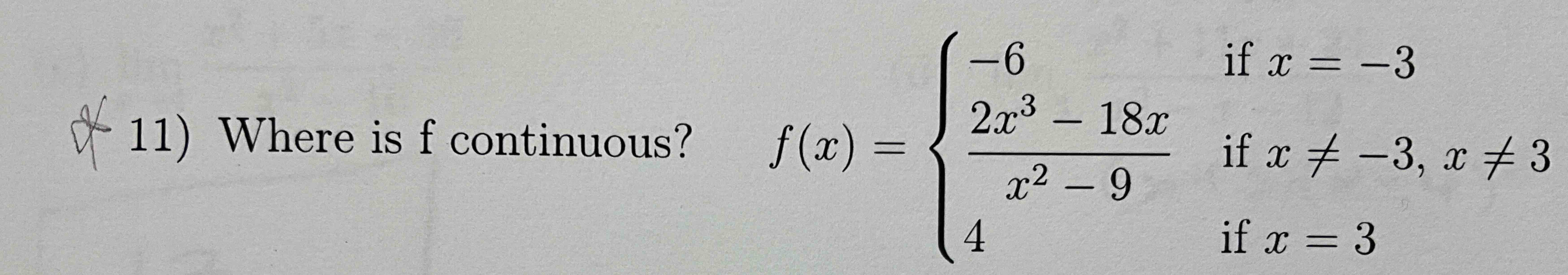 Solved Where is f ﻿continuous? | Chegg.com