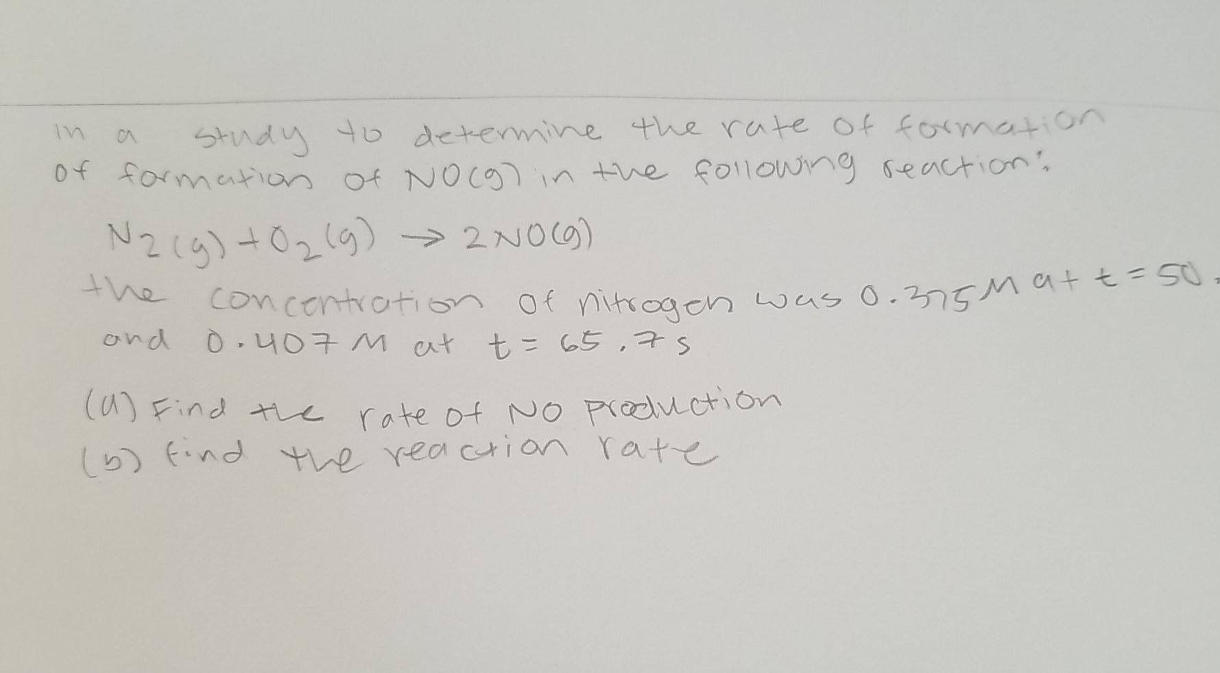 Solved CA study to determine the rate of formation of | Chegg.com