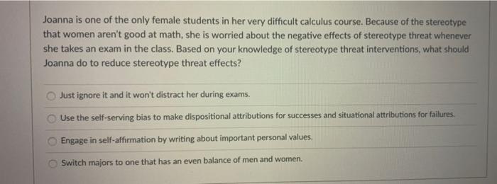 Solved Joanna is one of the only female students in her very | Chegg.com