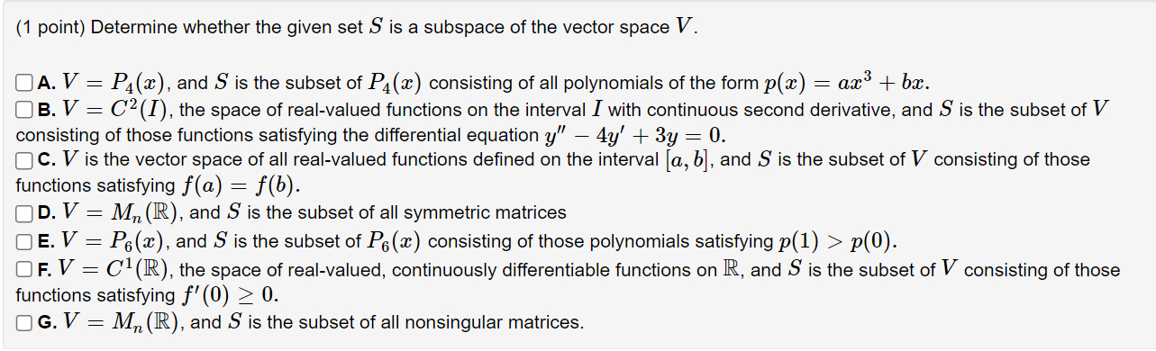 Solved (1 ﻿point) ﻿Determine whether the given set S ﻿is a | Chegg.com