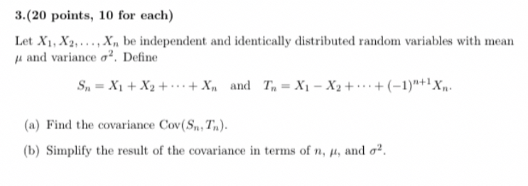 Solved 3.( 20 ﻿points, 10 ﻿for each)Let x1,x2,dots,xn ﻿be | Chegg.com