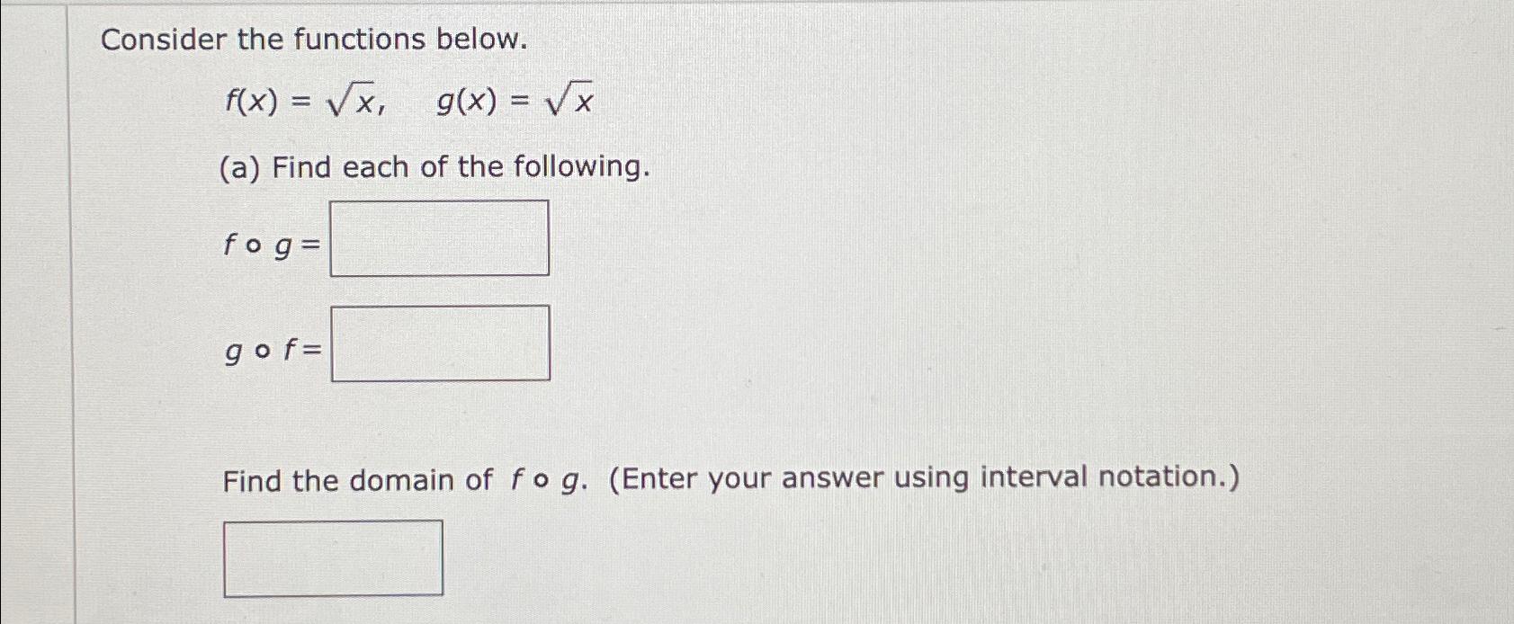 Consider the functions below.f(x)=x2,g(x)=x2(a) ﻿Find | Chegg.com