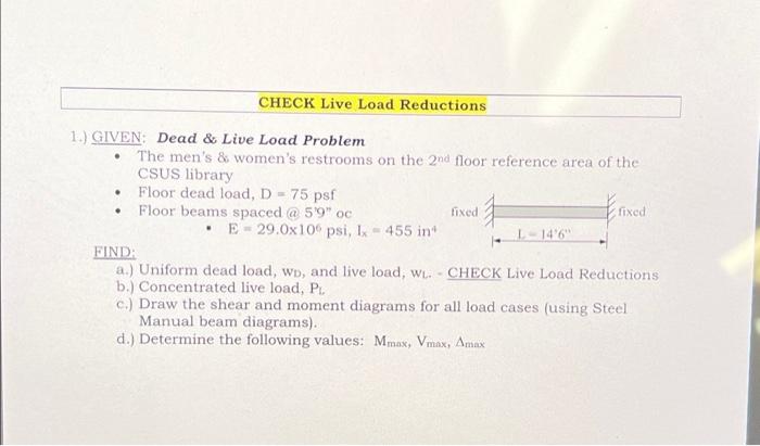 Solved 1.) GIVEN: Dead \& Live Load Problem - The men's 8 | Chegg.com