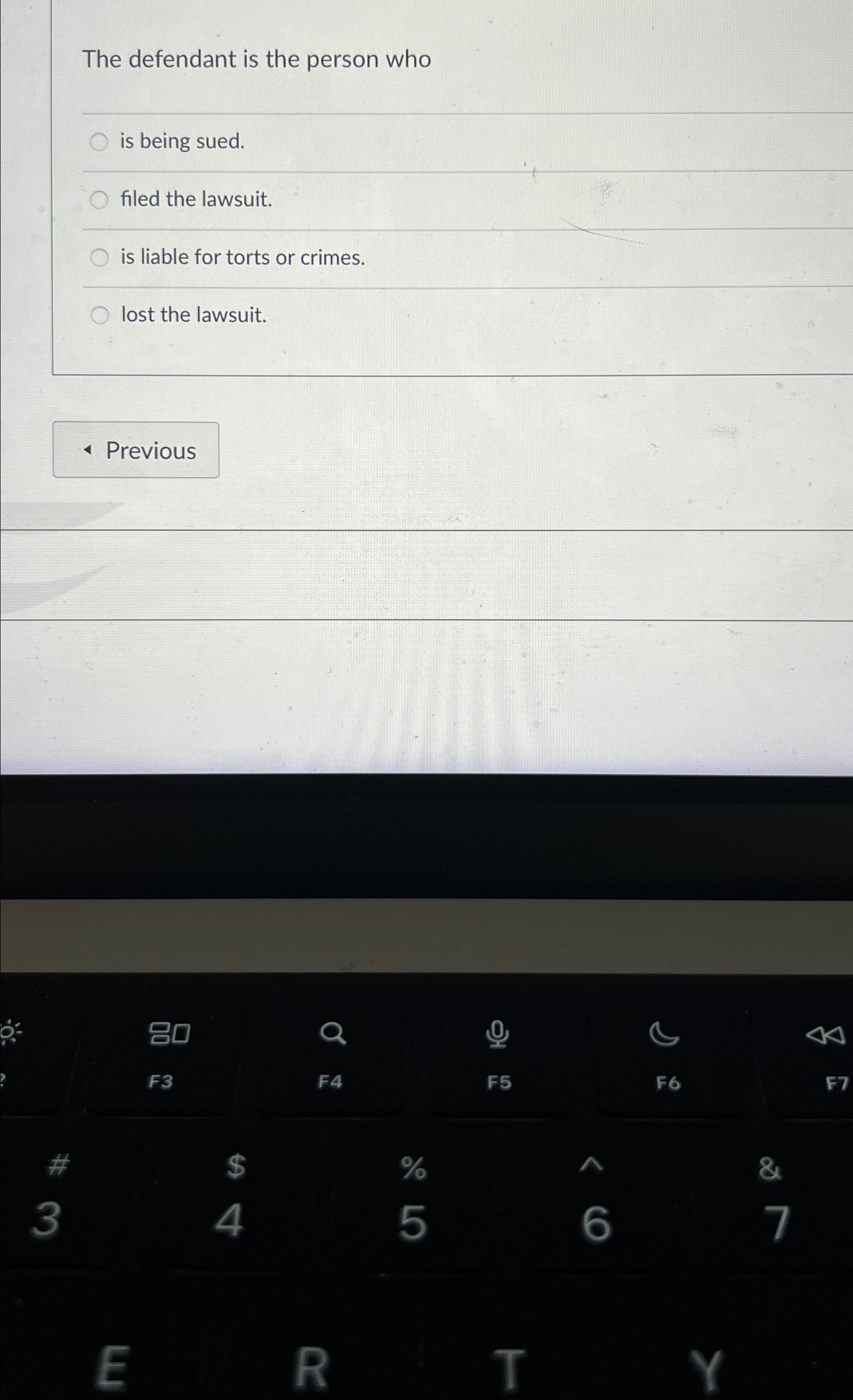 Solved The defendant is the person whois being sued.filed | Chegg.com