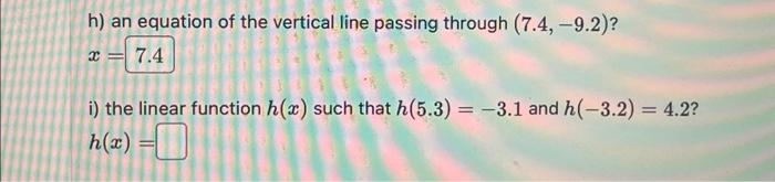 Solved h) an equation of the vertical line passing through | Chegg.com