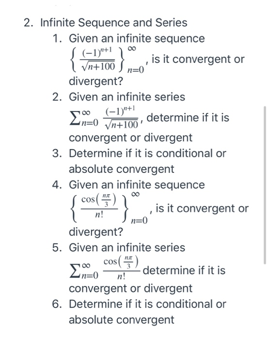 Solved 2. Infinite Sequence and Series 1. Given an infinite | Chegg.com