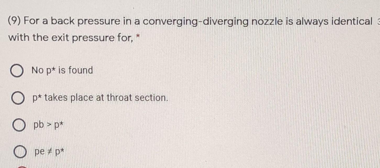 Solved (9) For a back pressure in a converging-diverging | Chegg.com
