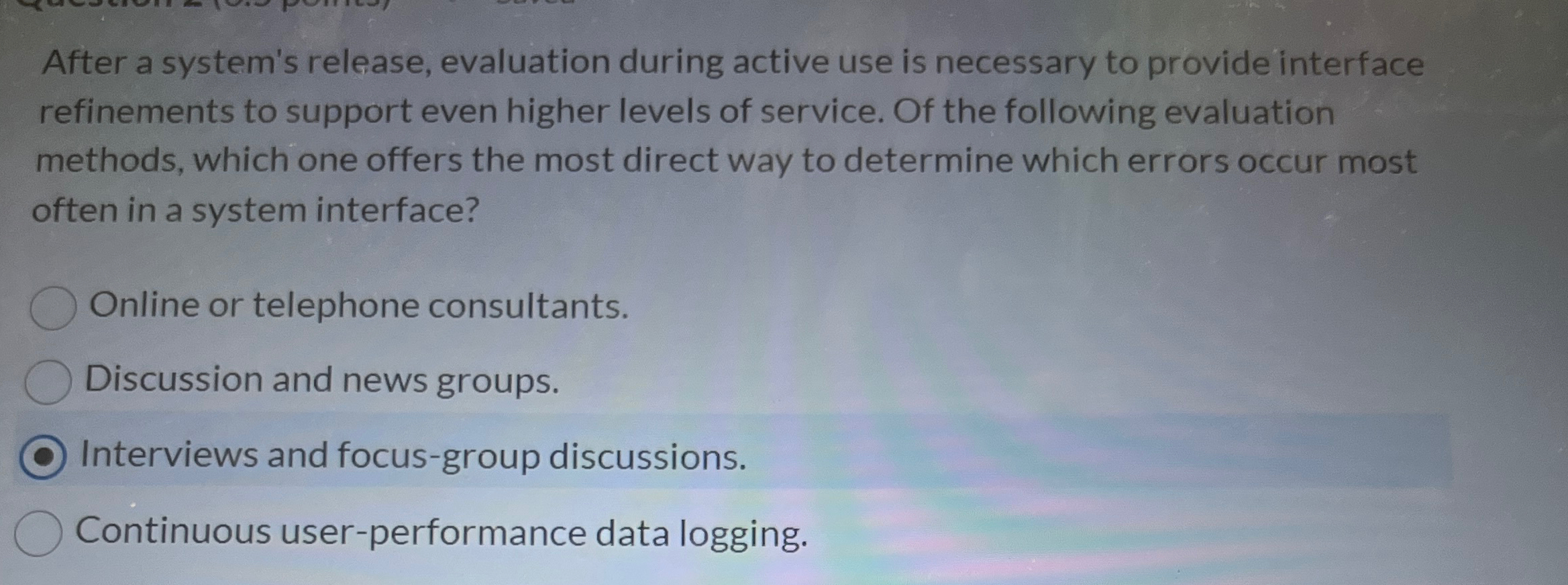 Solved After a system's release, evaluation during active | Chegg.com