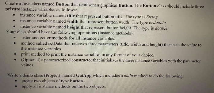 Solved Create a Java class named Button that represent a | Chegg.com