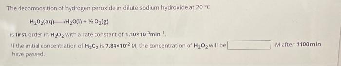 Solved The decomposition of hydrogen peroxide in dilute | Chegg.com