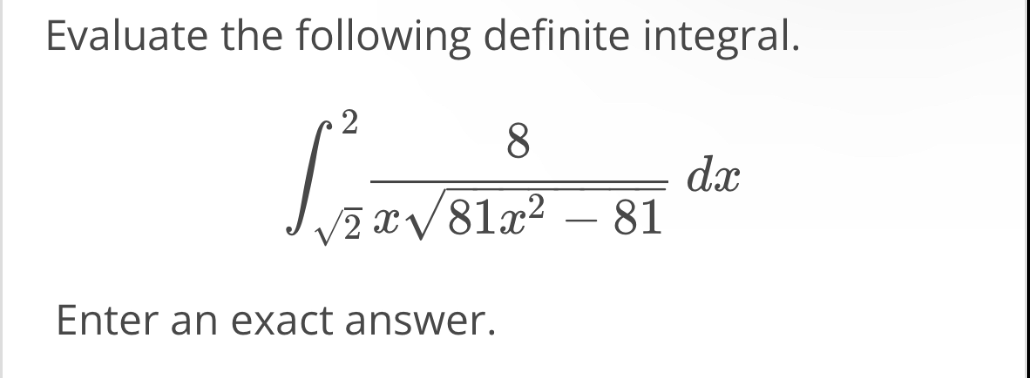 Solved Evaluate the following definite | Chegg.com
