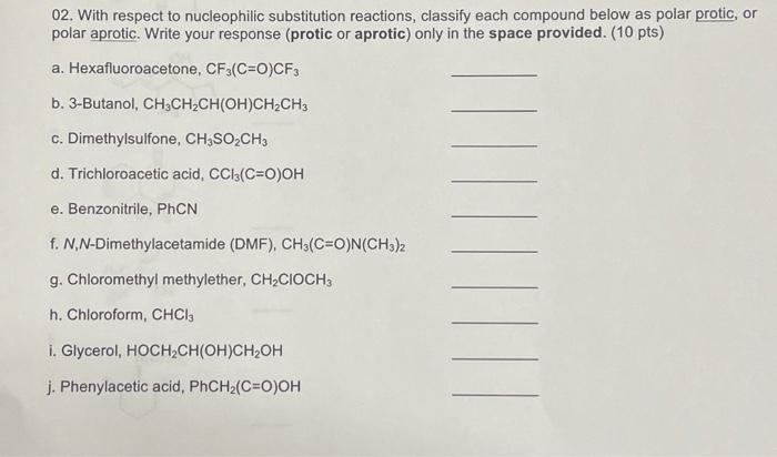 Solved 02. With respect to nucleophilic substitution | Chegg.com