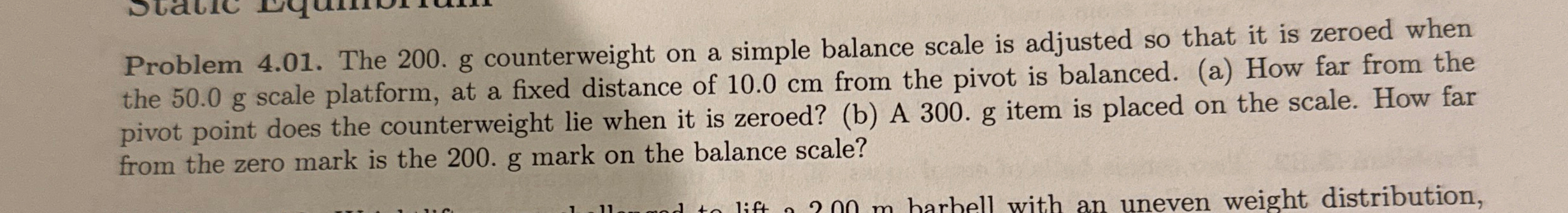 Solved Problem 4.01. ﻿The 200.g counterweight on a simple | Chegg.com