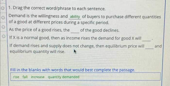 Solved 01 Drag The Correct Word phrase To Each Sentence Chegg