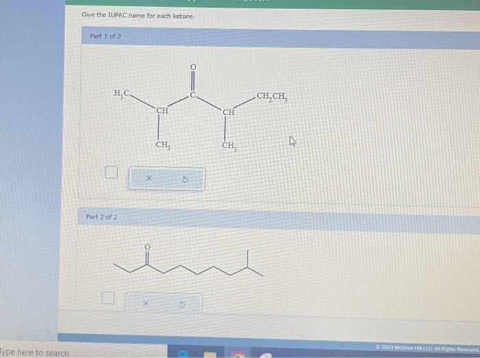 Solved Give the IUPAC name for each ketone. Part 1 of 2 Part | Chegg.com