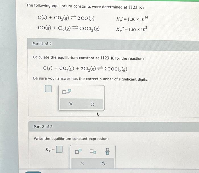 Solved The following equilibrium constants were determined | Chegg.com