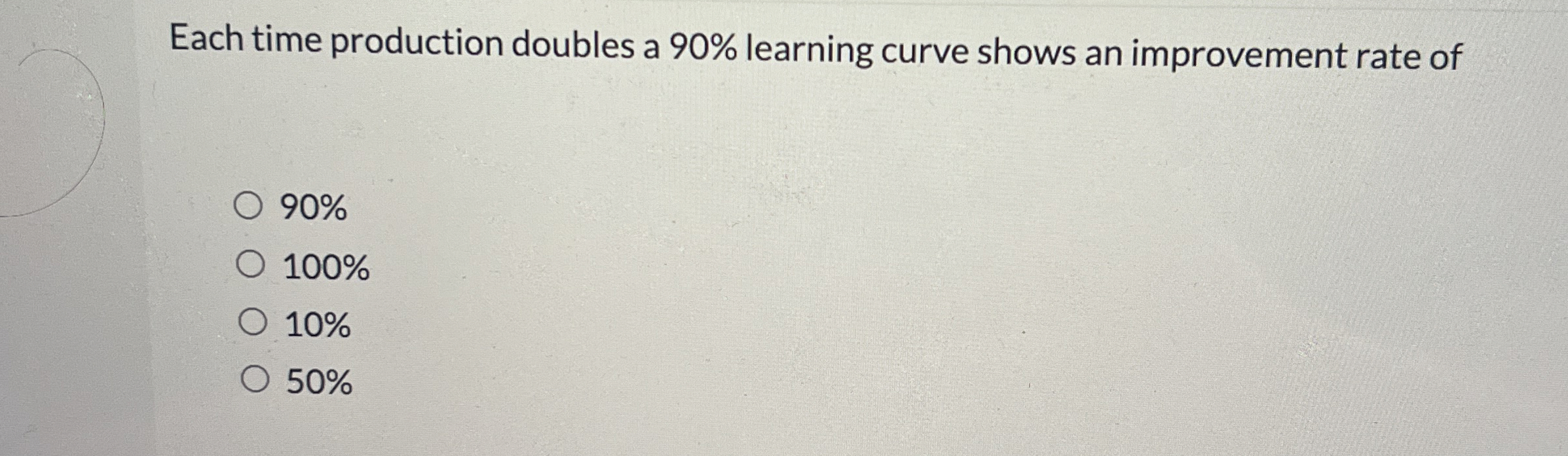 Solved Each time production doubles a 90% ﻿learning curve | Chegg.com