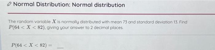 Solved Normal Distribution: Normal distribution The random | Chegg.com