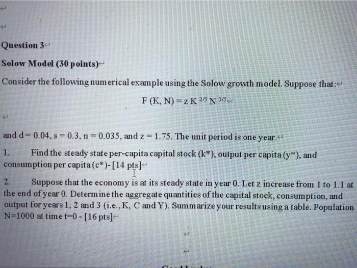 Solved اب Question 3 Solow Model (30 points) Consider the | Chegg.com