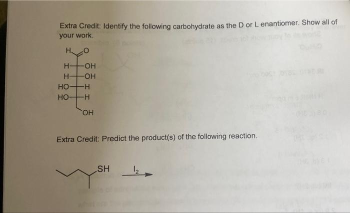 Solved Extra Credit: Identify the following carbohydrate as | Chegg.com