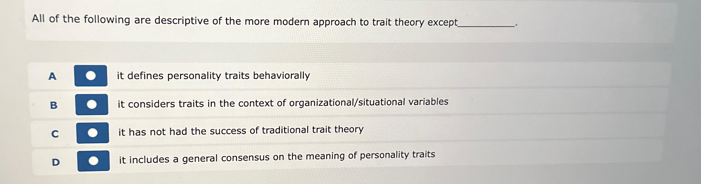 Solved All of the following are descriptive of the more | Chegg.com