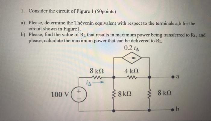 Solved 1. Consider the circuit of Figure 1 (50points) a) | Chegg.com