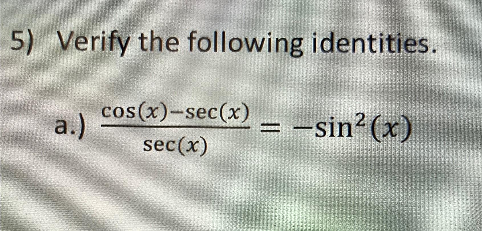 Solved Verify the following | Chegg.com