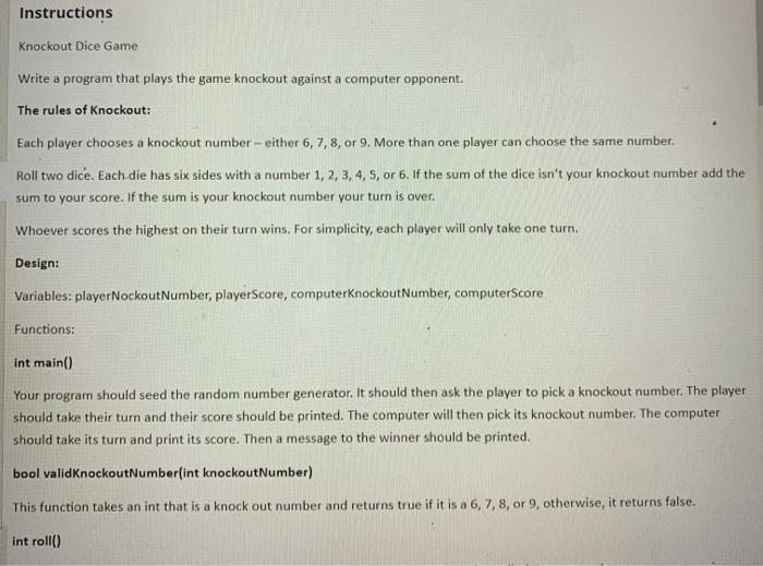 Solved Instructions Knockout Dice Game Write a program that | Chegg.com