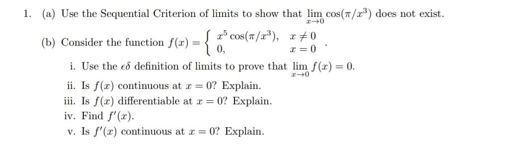 Solved 2 - 0 1. (a) Use the Sequential Criterion of limits | Chegg.com
