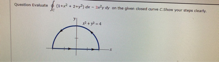 Solved Question Evaluate $(1+x2+2 (1+x2 + 2+y?) dx - 3x?y dy | Chegg.com