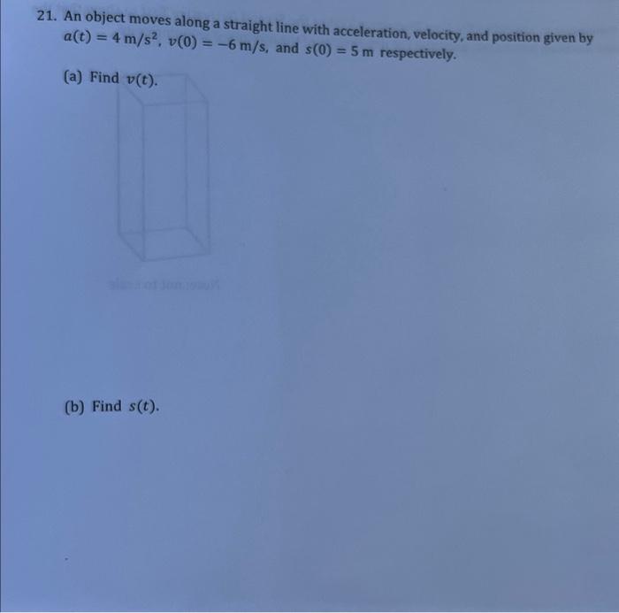 Solved 21 An Object Moves Along A Straight Line With