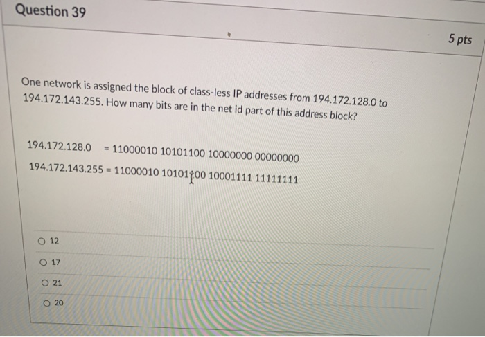 Solved Question 42 5 Pts An Isp Has A Large 17 Cidr Block