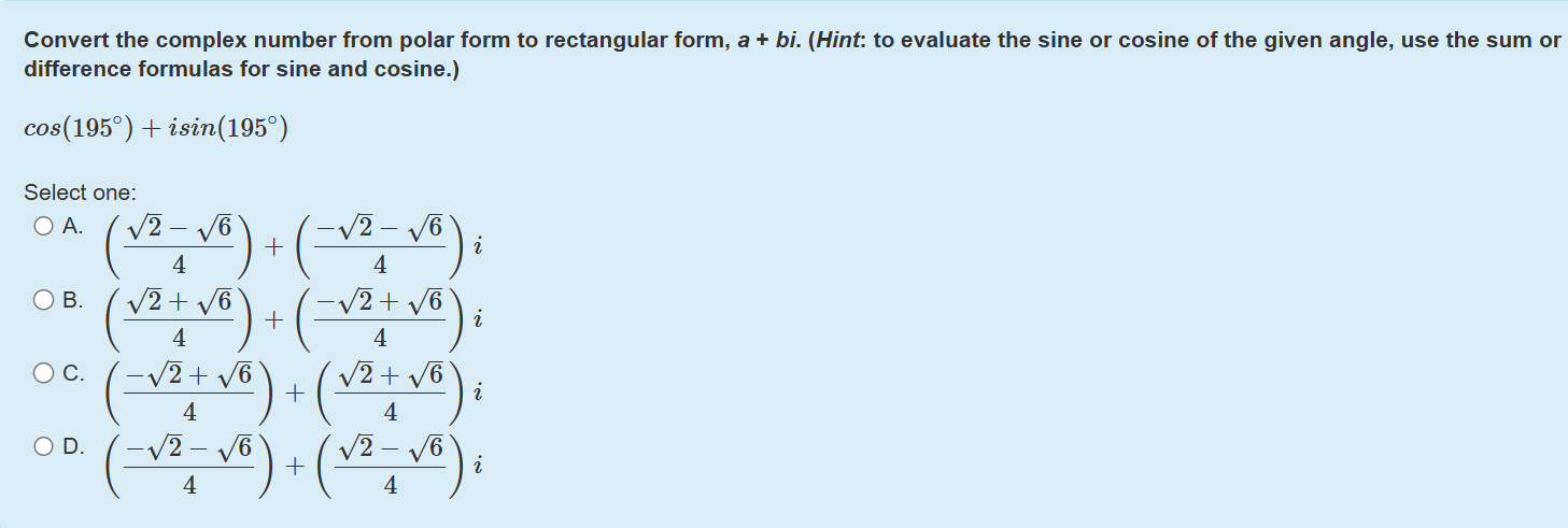 Solved Convert the complex number from polar form to | Chegg.com
