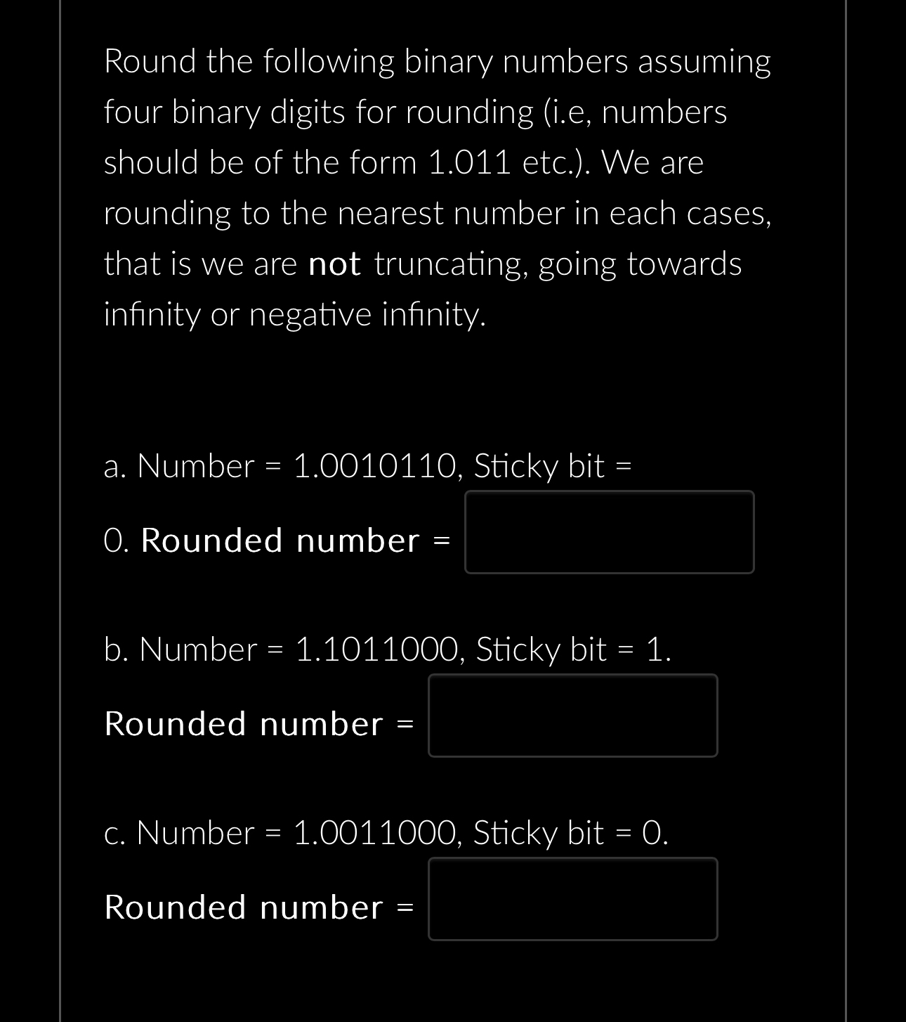 Solved Round the following binary numbers assumingfour | Chegg.com