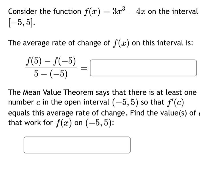Solved Consider the function f(x)=3x3−4x on the interval | Chegg.com
