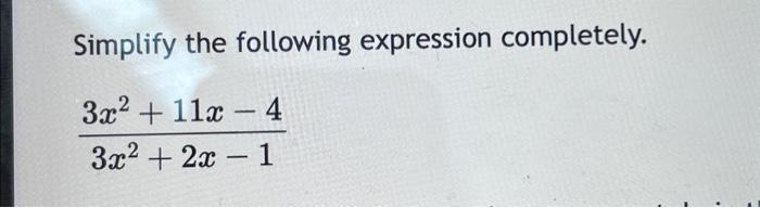 Simplify the following expression completely. 3x² + | Chegg.com