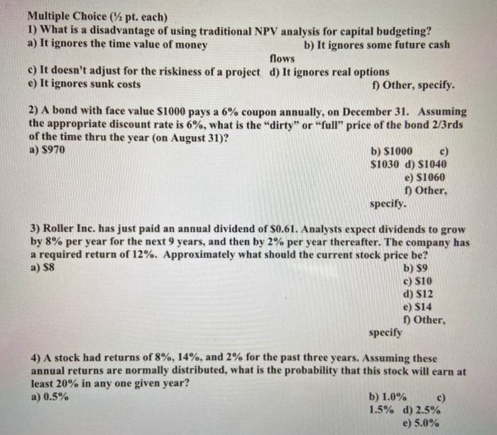 Solved Multiple Choice (1 pt. each) 1) What is a | Chegg.com